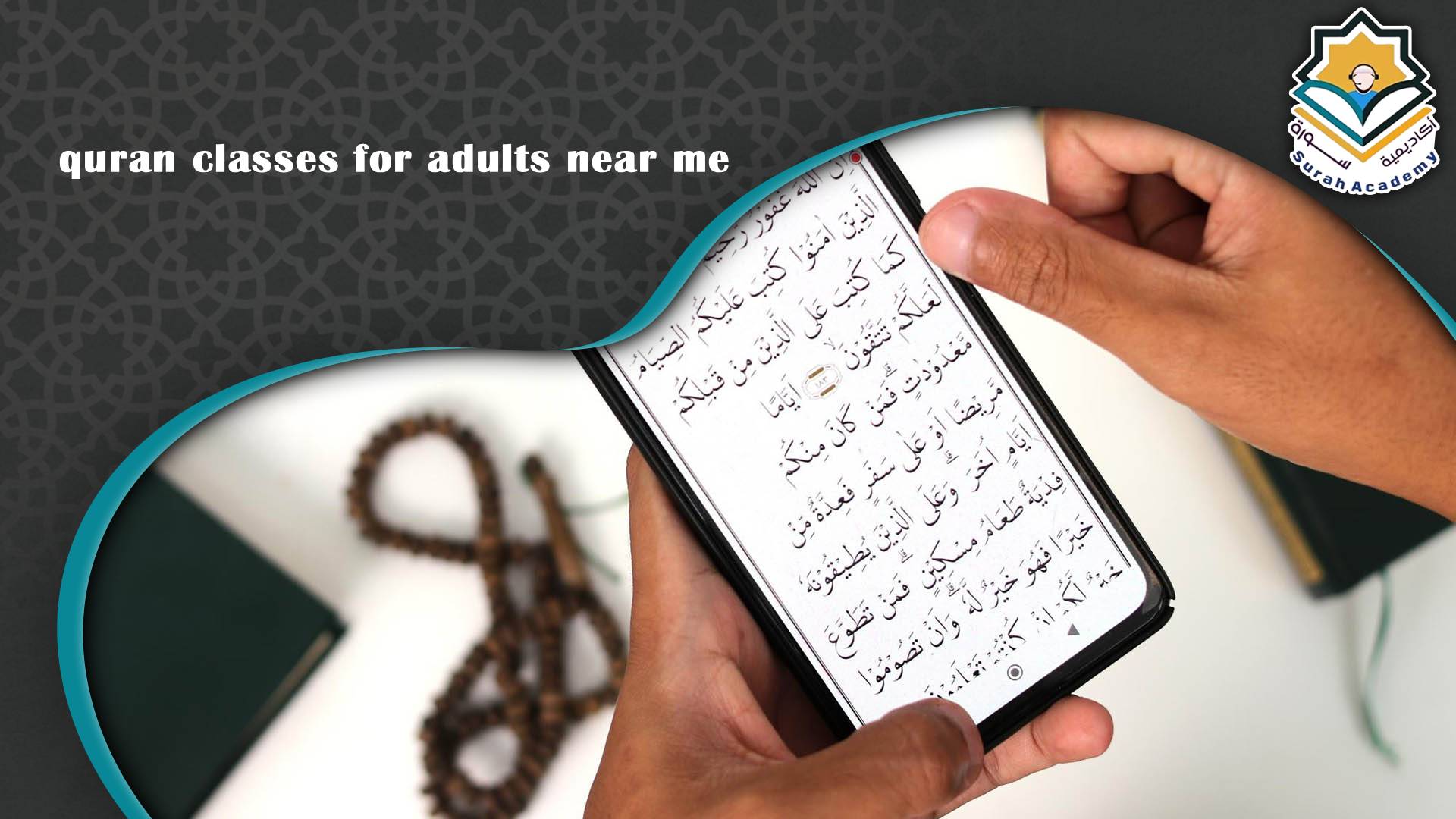 Quran Classes for Adults Near Me: Start Learning Today 2026